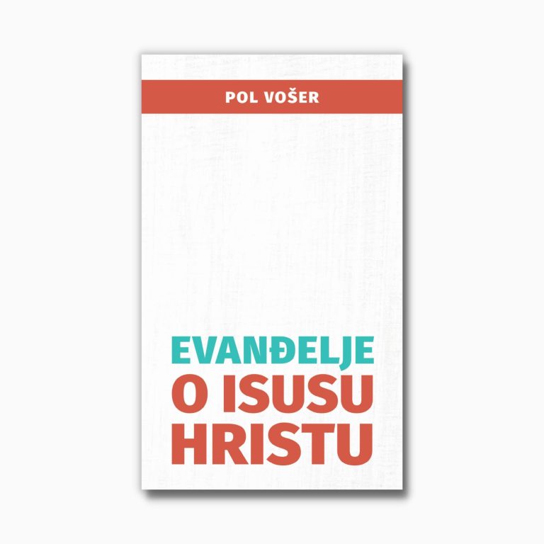 Evanđelje o Isusu Hristu - Projekat Timotej